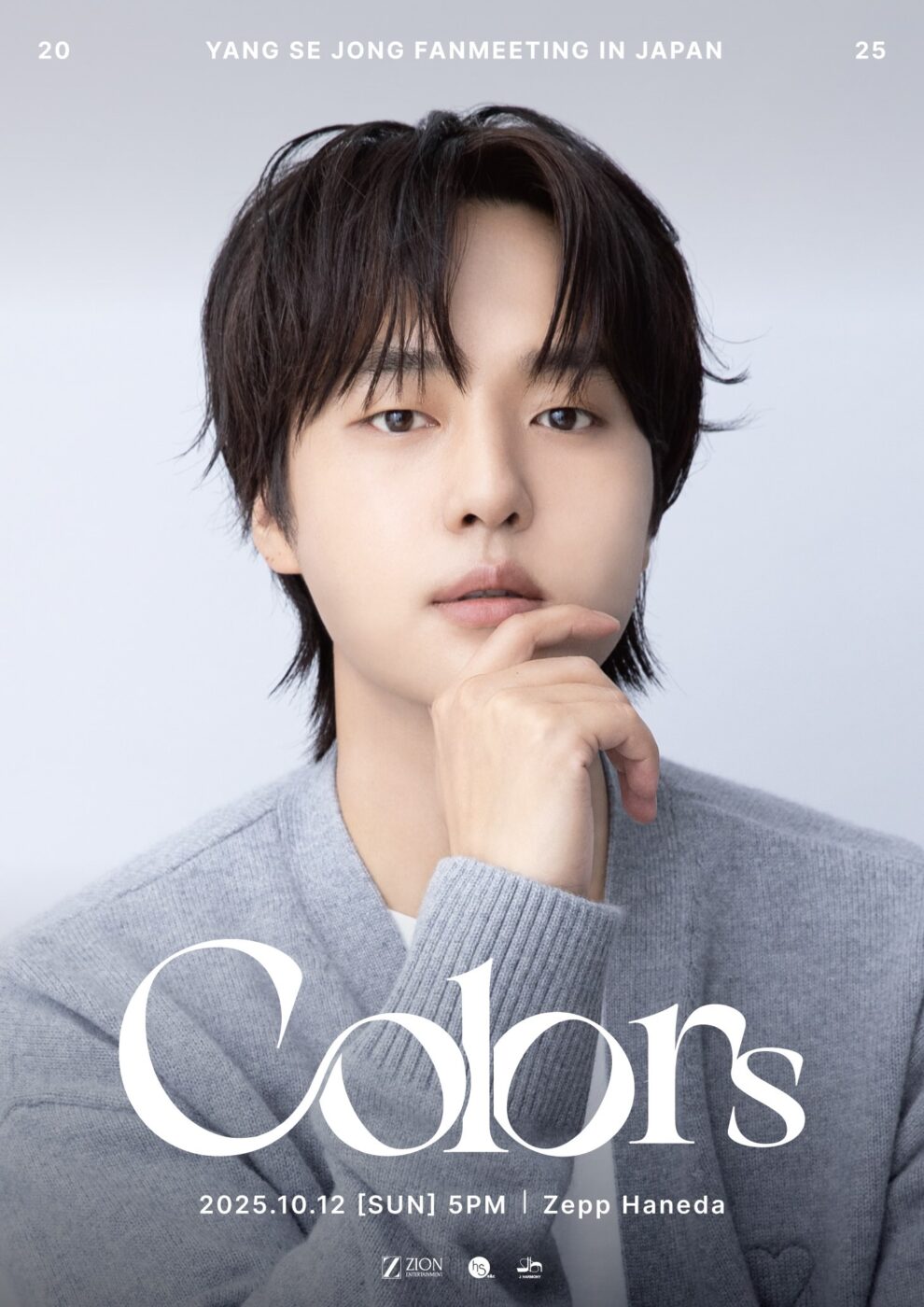 2025 YANG SE JONG FANMEETING IN JAPAN [Colors] | promax inc.